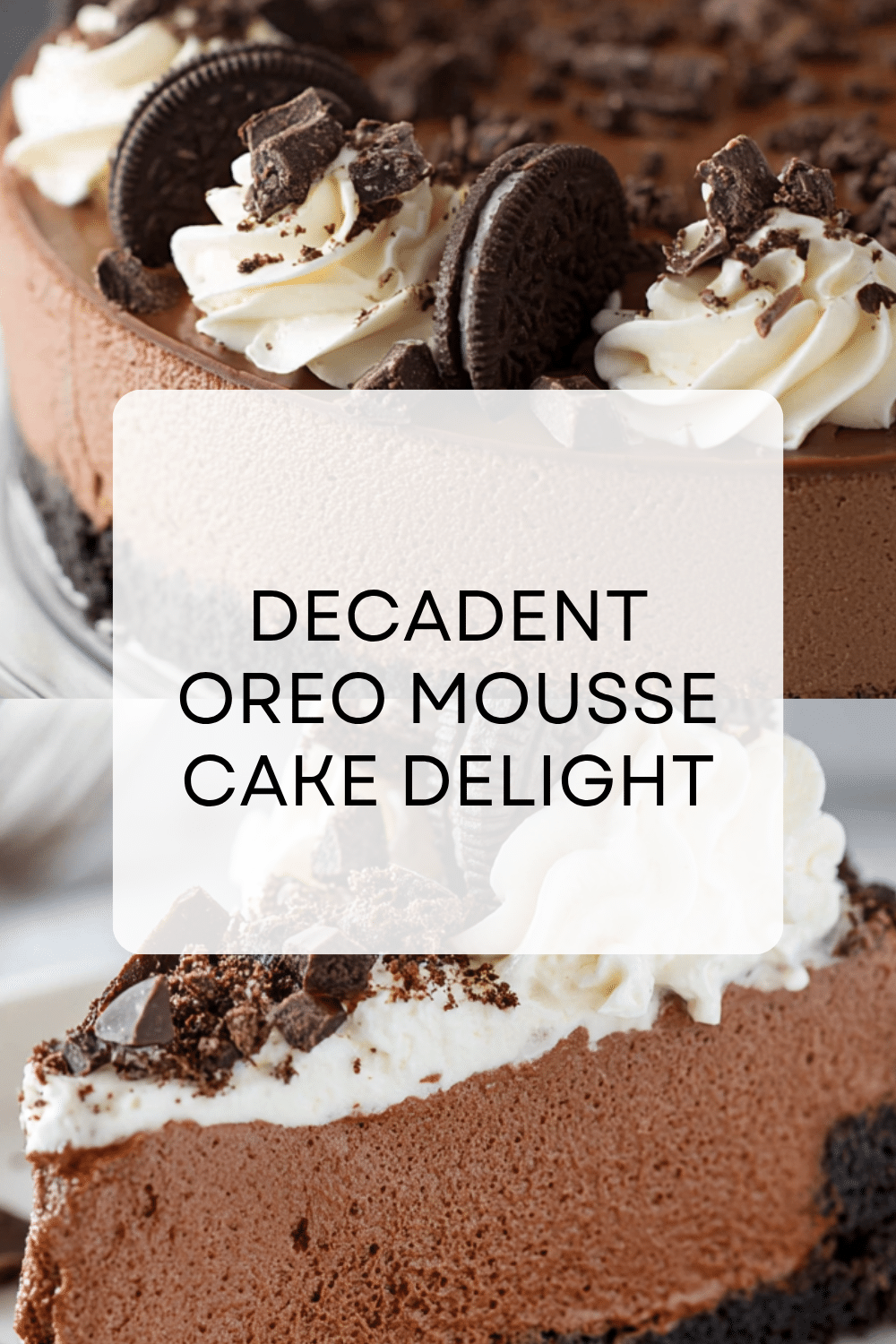 Oreo Mousse Cake Recipe - Decadent No-Bake Chocolatey Treat