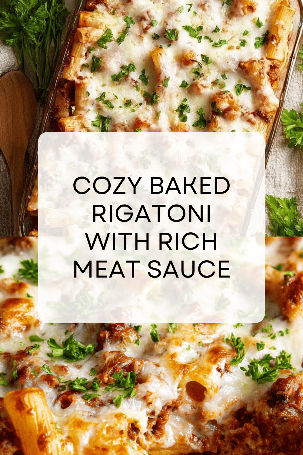Baked Rigatoni with Meat Sauce Recipe: Ultimate Comfort Food