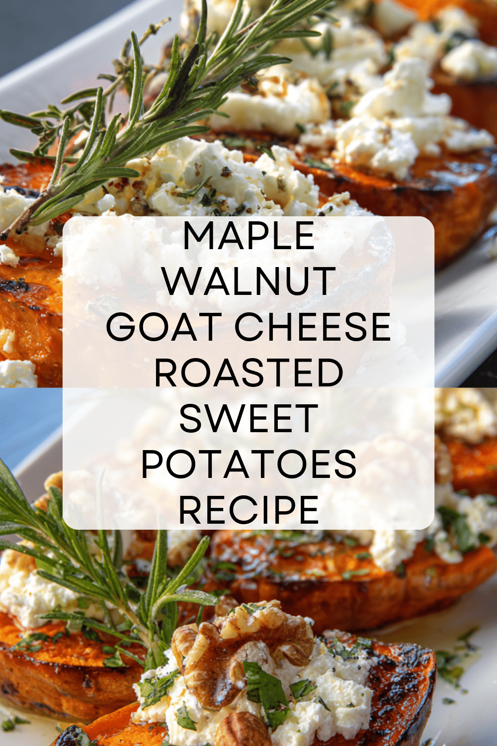 Walnut Maple Goat Cheese Roasted Sweet Potatoes – Cozy & Delicious