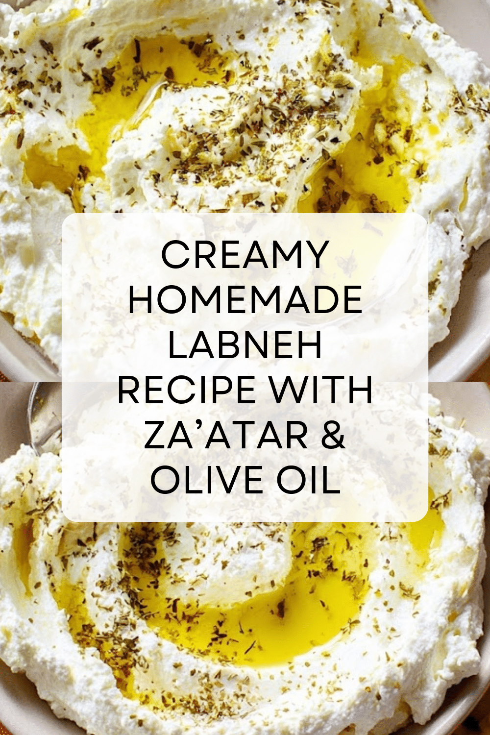 Creamy Labneh with Olive Oil and Za’atar | Easy Middle Eastern Dip